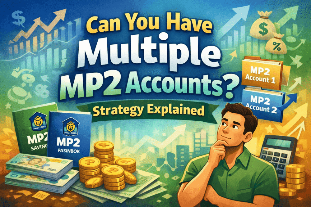 Can You Have Multiple MP2 Accounts? Strategy ExplainedPoor Pinoy ...